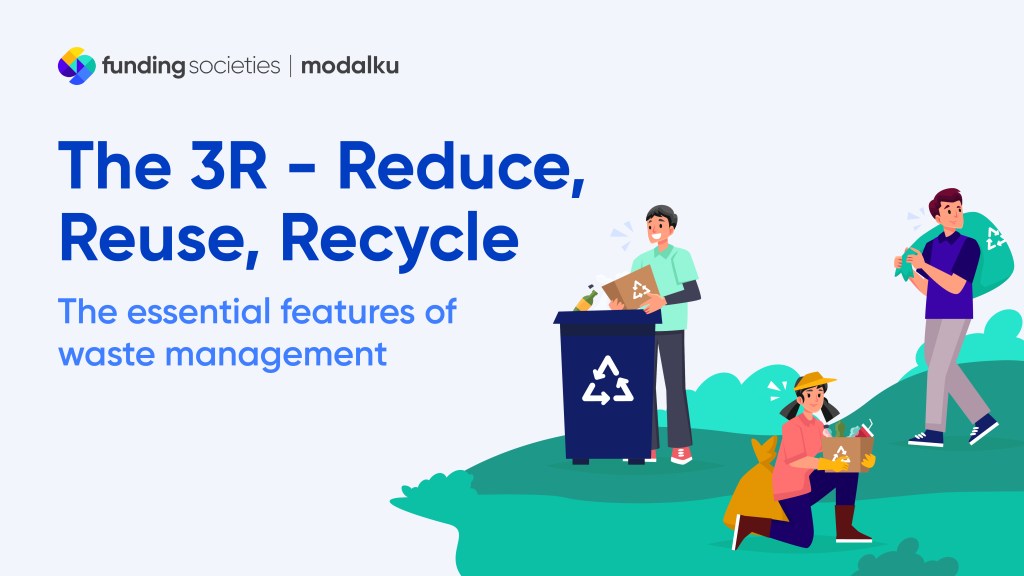 Reduce, Reuse, Recycle untuk Selamatkan Bumi - Modalku